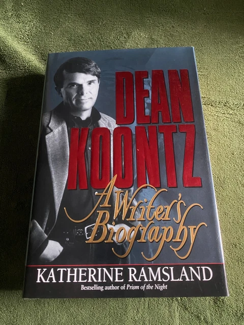 BIOGRAPHIE D'ÉCRIVAIN DEAN KOONTZ Katherine Ramsland H/C FIRST Harper ...