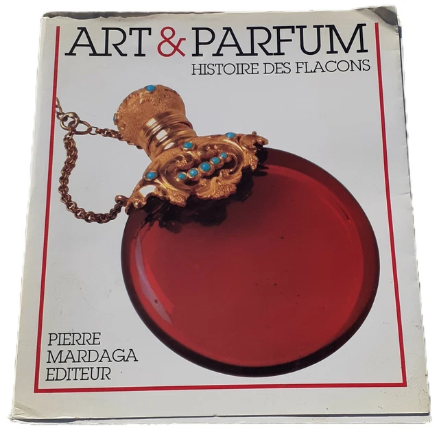 BOOK ART & Parfum Histoire Des Flacons (French Language) Perfume Bottle ...