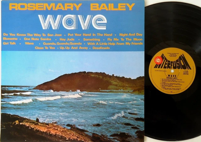 ROSEMARY BAILEY-WAVE LP 1973 Interfusion Australian Promo issue L 25045 ...