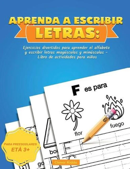 APRENDA A ESCRIBIR Letras: Ejercicios divertidos para aprender el ...