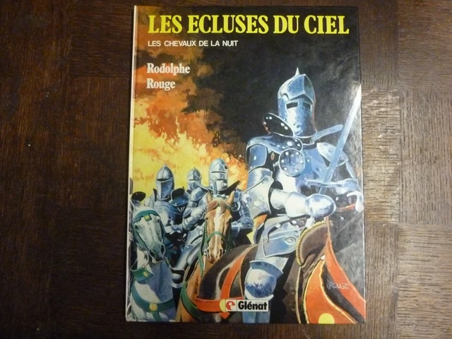 LES ECLUSES DU Ciel T2 Les Chevaux De La Nuit - Rouge Et Rodolphe - Eo ...