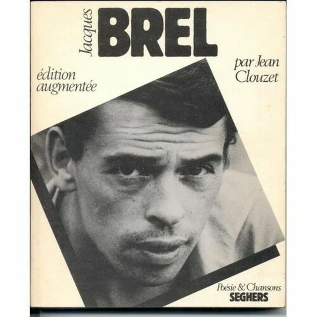 JACQUES BREL | Clouzet Jean Brel Jacques | Bon état EUR 5,00 - PicClick FR