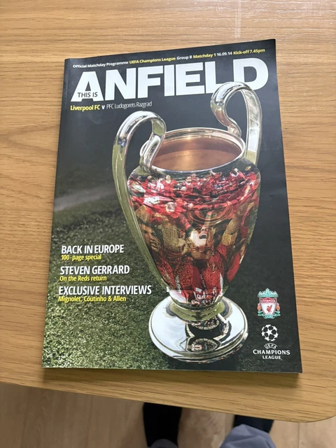 OFFICIAL PROGRAMME ANFIELD 2014 Champions League Liverpool V Ludogorets ...