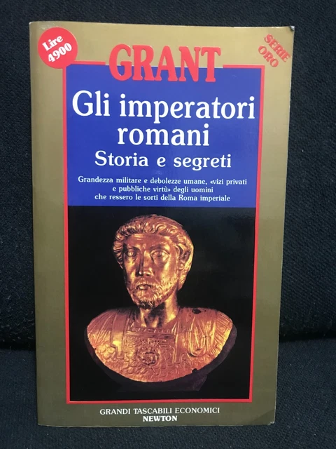 MICHAEL GRANT - GLI IMPERATORI ROMANI Storia e segreti-Grandi Tasc ...
