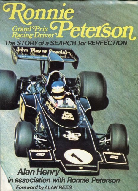 RONNIE PETERSON, GRAND Prix Racing Driver - Alan Henry, Ronnie Peterson 1975 £17.00 - PicClick UK