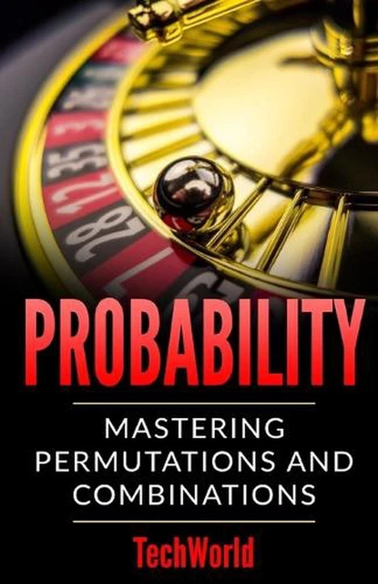 PROBABILITY: MASTERING PERMUTATIONS And Combinations by Duo Code ...