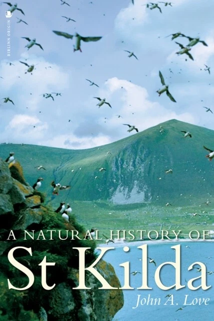 DAVID HAMILTON - A Natural History of St. Kilda - New Paperback - J245z ...