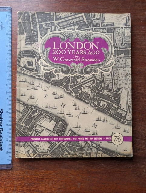 LONDON 200 YEARS ago (1946) Maps and illustrations by W. Crawford ...