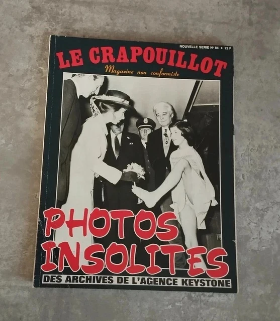 LE CRAPOUILLOT N°84 les photos insolites archives de l'agence keystone ...