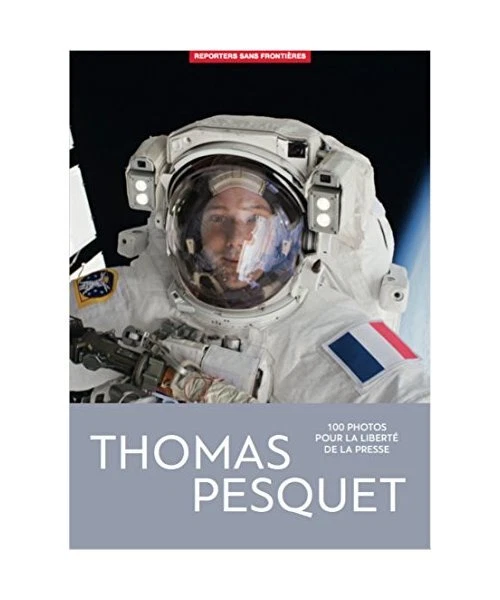 100 PHOTOS DE Thomas Pesquet pour la liberté de la presse EUR 7,79 ...