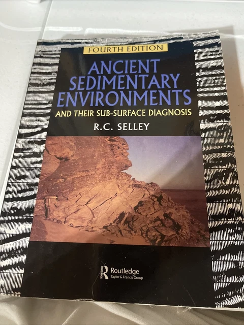 ANCIENT SEDIMENTARY ENVIRONMENTS and Their Subsurface Diagnosis By R.C. Selley, £19.01 - PicClick UK