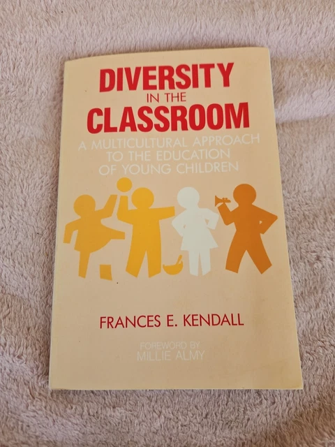 Diversity In The Classroom Multicultural Approach To The Education Of