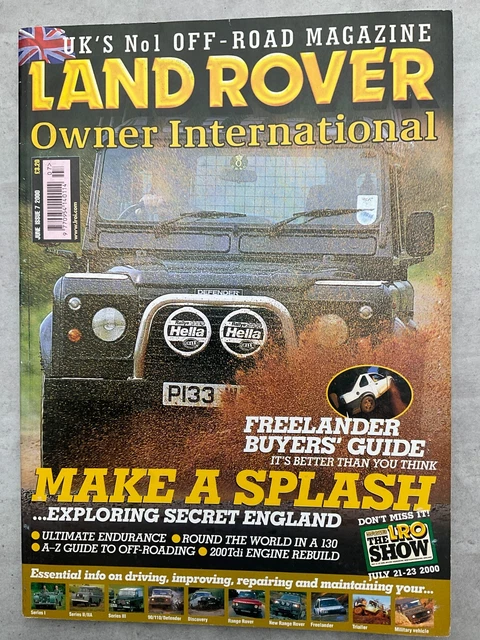 LAND ROVER OWNER International Magazine - June 2000 - Freelander Guide ...