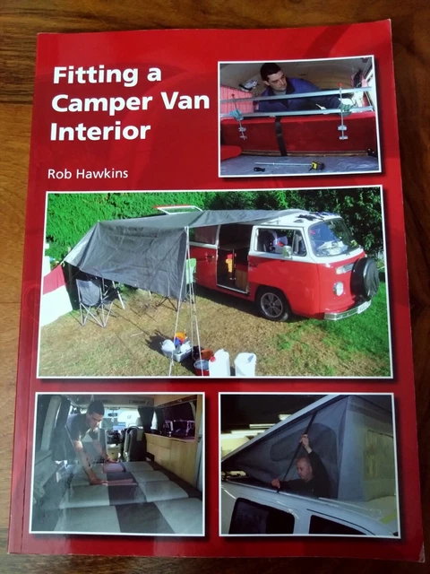 FITTING A CAMPER Van Interior Rob Hawkins Book 2014 £8.99 - PicClick UK
