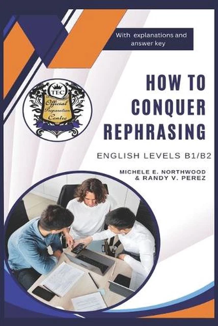 HOW TO CONQUER Rephrasing: English Language Learning by Randy Vazquez ...