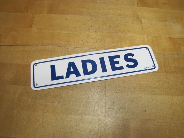 LADIES SIGN GAS Station Diner Restaurant Pub Bar Bathroom Restroom ...