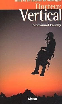 DOCTEUR VERTICAL DE Emmanuel Cauchy | Livre | état bon EUR 4,52 ...