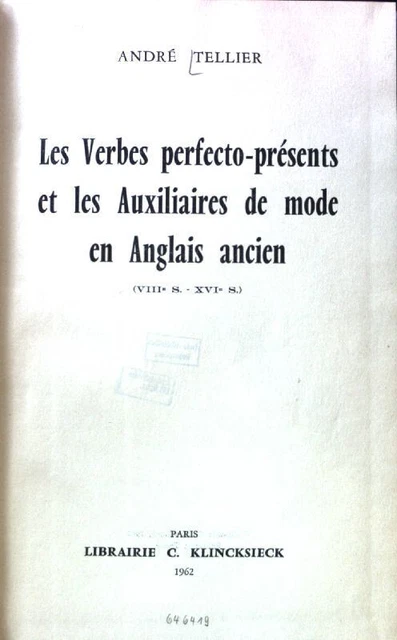 LES VERBES PERFECTO-PRESENTS et les auxiliaires de mode en Anglais ...