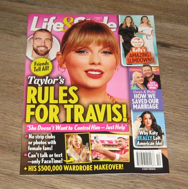 LIFE & STYLE 2024 magazine Taylor Swift KATY PERRY Travis Kelce KELLY ...