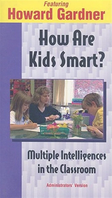 HOW ARE KIDS Smart? : Multiple Intelligences In The Classroom ...