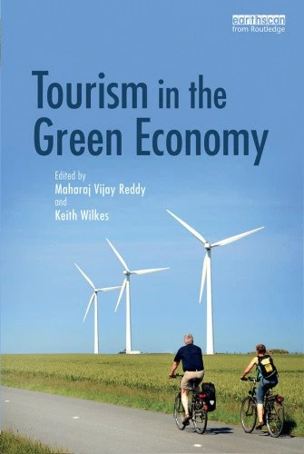 TOURISM IN THE Green Economy by Maharaj Vijay Reddy NEUF EUR 149,00 ...