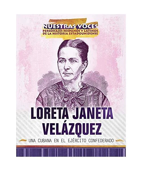 LORETA JANETA VELAZQUEZ: Una Cubana En El Ejercito Confederado EUR 21 ...