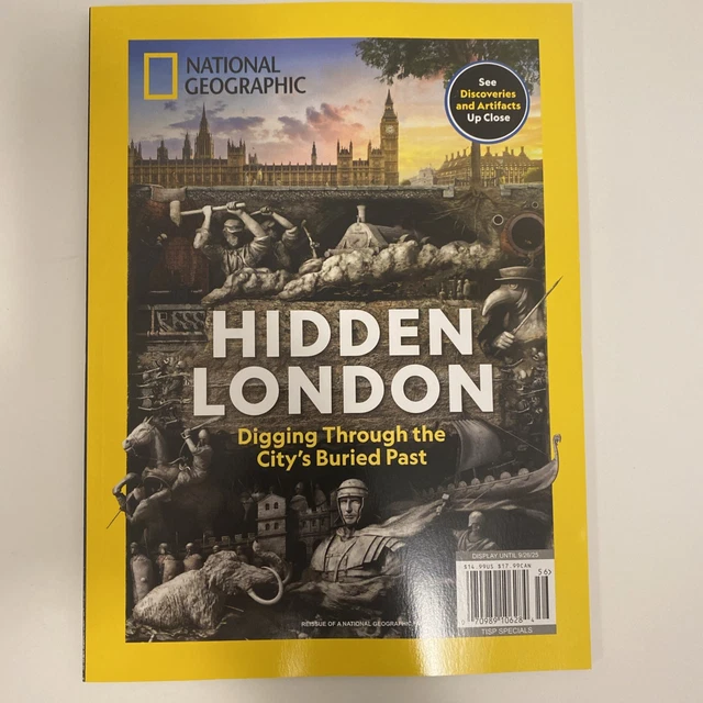 NATIONAL GEOGRAPHIC MAGAZINE September 2025 Hidden London Digging the ...