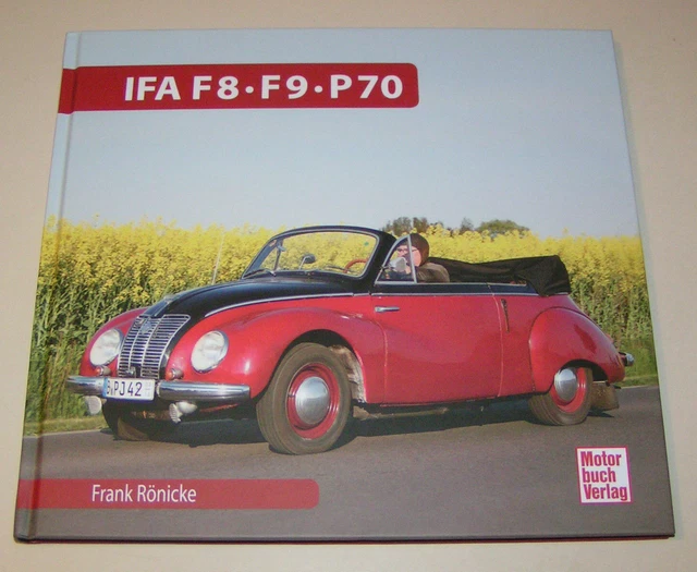 IFA F8/F9, IFA P70 - DDR Oldtimer Frank Rönicke Schrader-Typen-Chronik ...