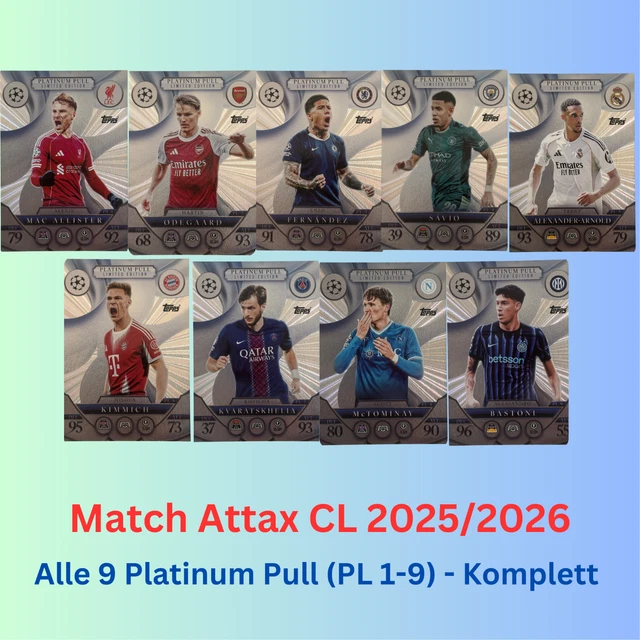 TOPPS MATCH ATTAX 25/26 CL 2025/2026 - Komplett: Alle 9 Platinum Pull ...