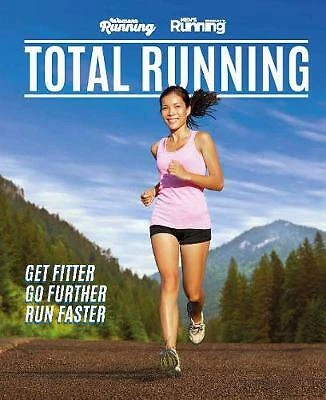 TOTAL RUNNING: EVERYTHING You Need to Know to Improve Your Running ...