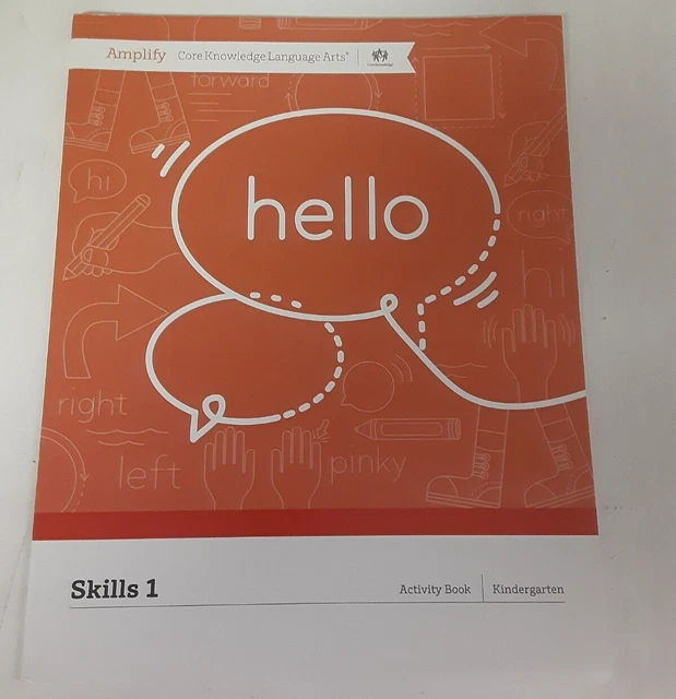 AMPLIFY CORE KNOWLEDGE Language Arts Skills 1 Kindergarten Activity ...