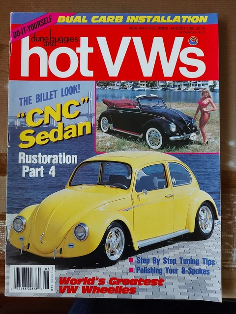 DUNE BUGGIES AND Hot VW's Magazine August 1991 Beetle cabriolet Baja ...