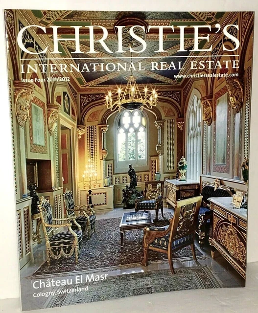 Christies International Real Estate Magazine 2011 2012 Issue 4 Chateau