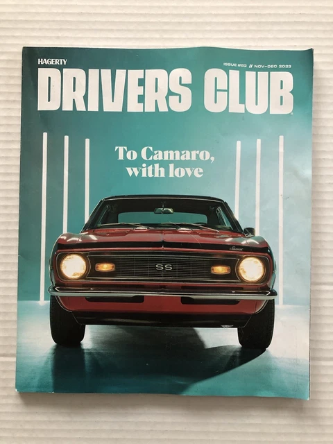 HAGERTY'S DRIVER'S CLUB Magazin #82 November-Dezember 2023 Camaro Autos ...