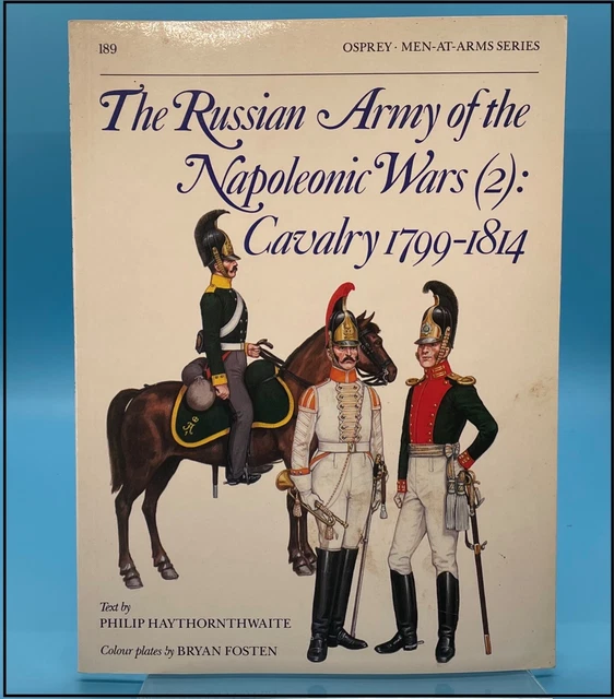 MEN-AT-ARMS SERIES THE Russian Army of the Napoleonic Wars (2) Cavalry Free Ship £10.83 ...