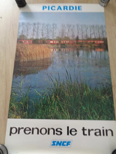 AFFICHE ANCIENNE CHEMIN de fer - S N C F- 1975 - Prenons le train ... AFFICHE ANCIENNE CHEMIN de fer - S N C F- 1975 - Prenons le train ...