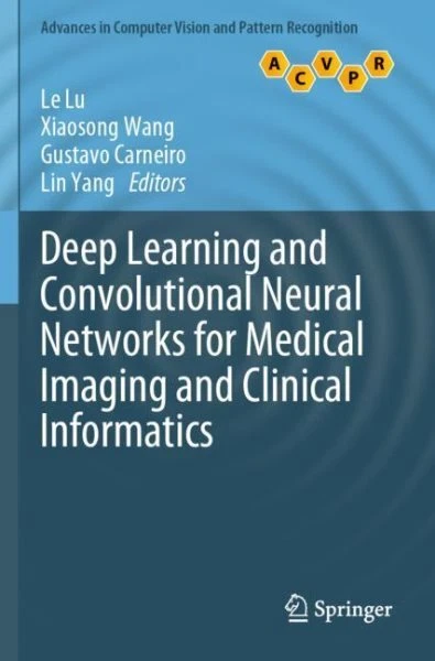 DEEP LEARNING AND Convolutional Neural Networks for Medical Imaging and ...