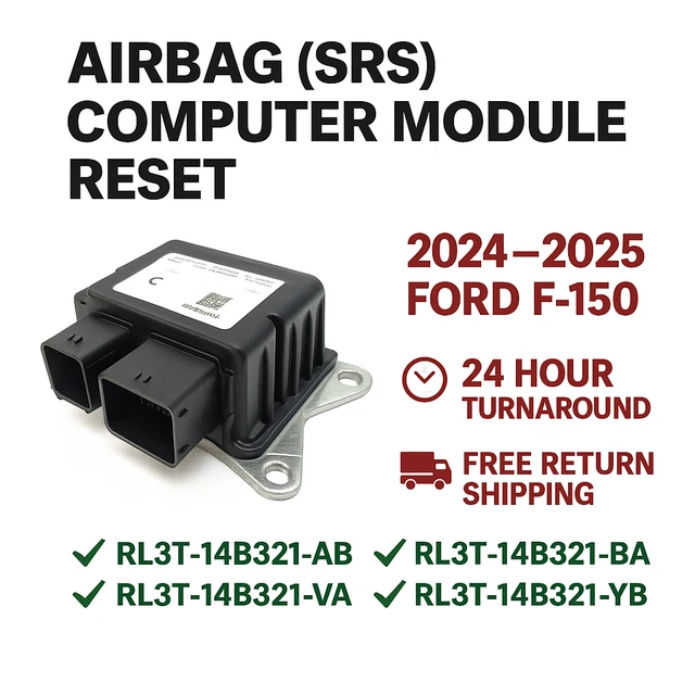 2024 2025 FORD F150 RL3T-14B321-YB SRS Module Repair Service Reset ...