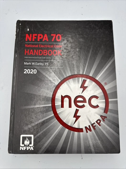NFPA 70, NATIONAL Electrical Code Handbook : 2020 Edition by National ...
