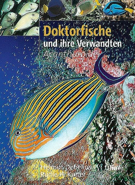 DOKTORFISCHE UND IHRE Verwandten. - Acanthuroidei Rudie H Kuiter ...
