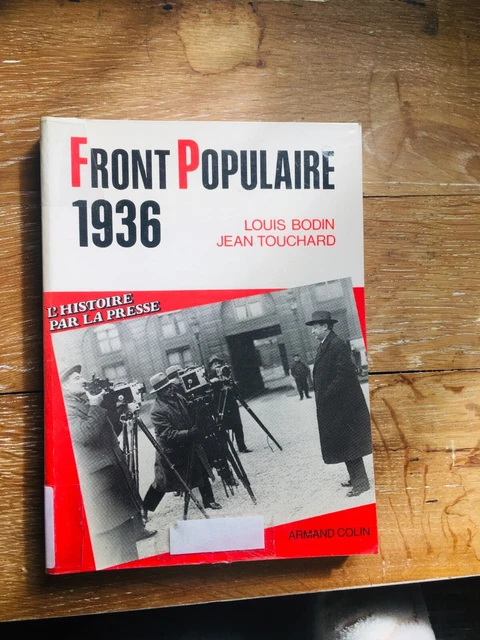 LE FRONT POPULAIRE 1936 / Bodin / Ed. Armand Colin EUR 11,09 - PicClick FR
