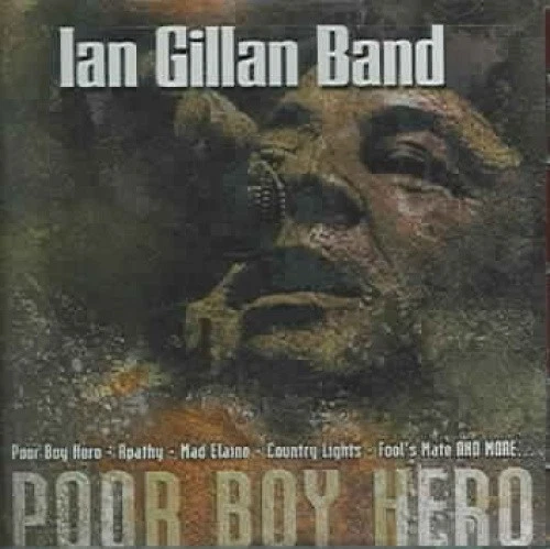 POOR BOY HERO: Greatest Hits by Ian Gillan NEUF EUR 18,67 - PicClick FR