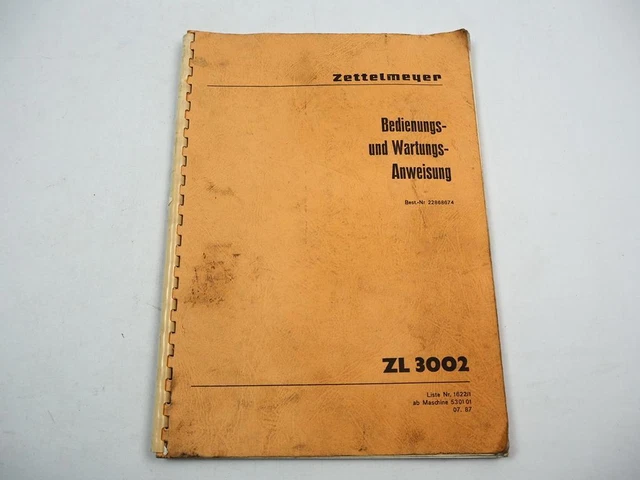 ZETTELMEYER ZL 3002 Radlader Bedienungsanleitung Wartungsanweisung 1987 ...