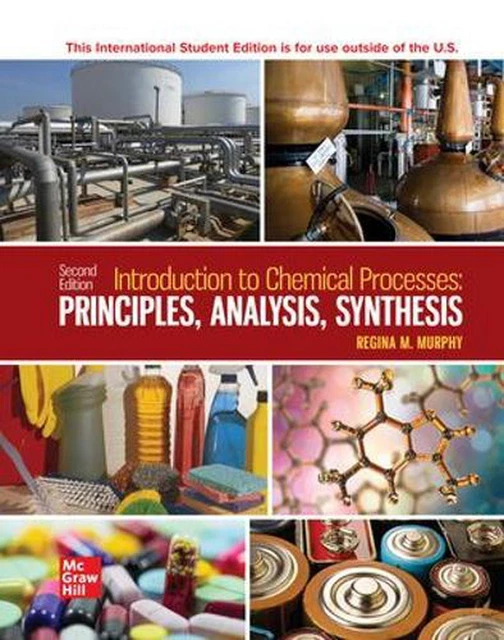 INTRODUCTION TO CHEMICAL Processes: Principles Analysis Synthesis Ise ...