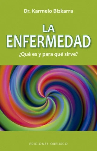 LA ENFERMEDAD, ¿QUÉ es y para que sirve? (N.E.) [Spanish] [Paperback] $42.53 - PicClick AU
