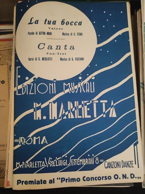 LA TUA BOCCA Di ASTRO MARI C. FERRI/Canta Du Merlotti E Vigevani 1934 EUR 8,00 - PicClick IT