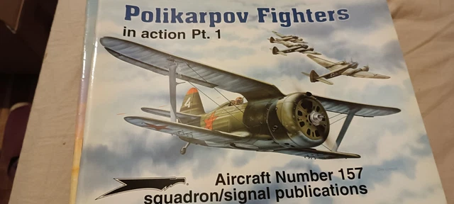 SQUADRON SIGNAL N° 157 Polikarpov Fighters part 1 EUR 7,00 - PicClick FR