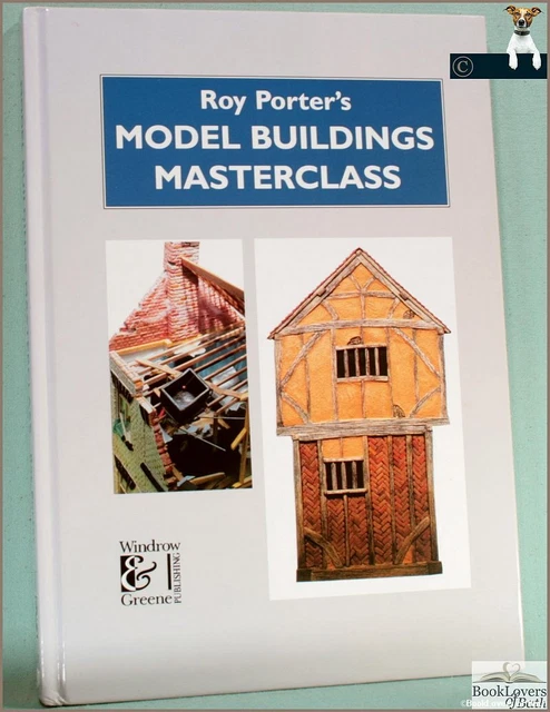ROY PORTER'S MODEL Buildings Masterclass-Porter ; 1997 ; Hardback ...