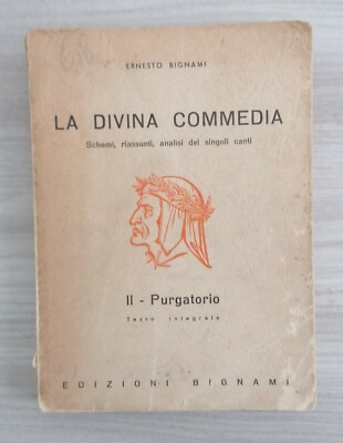 ~ERNESTO BIGNAMI~LA DIVINA Commedia~ Ii Purgatorio ~Edizioni Bignami ...