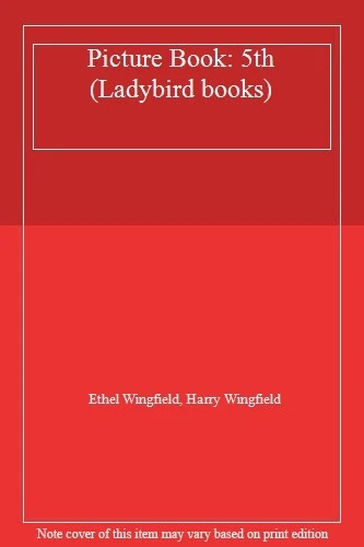 A LADYBIRD FIFTH Picture Book: 5th (A Ladybird Book)-Ethel Wingfield ...